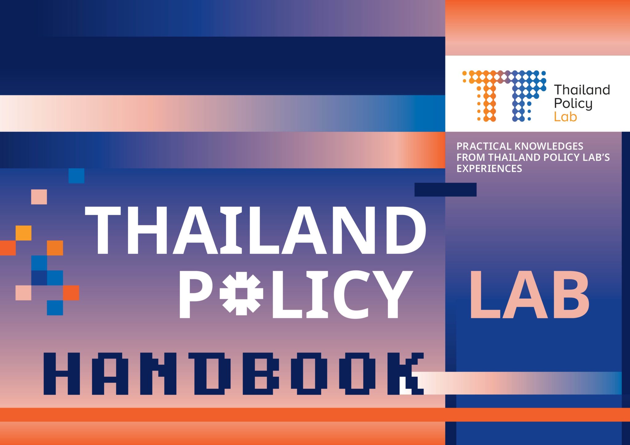 Thailand Polic Lab Handbook - Thailand Policy Lab